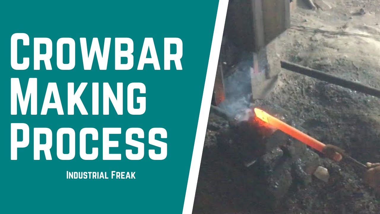 Crowbar Making Process | Industrial Freak |