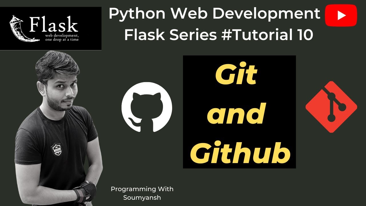 Git and Github | Python with Flask Tutorial #10