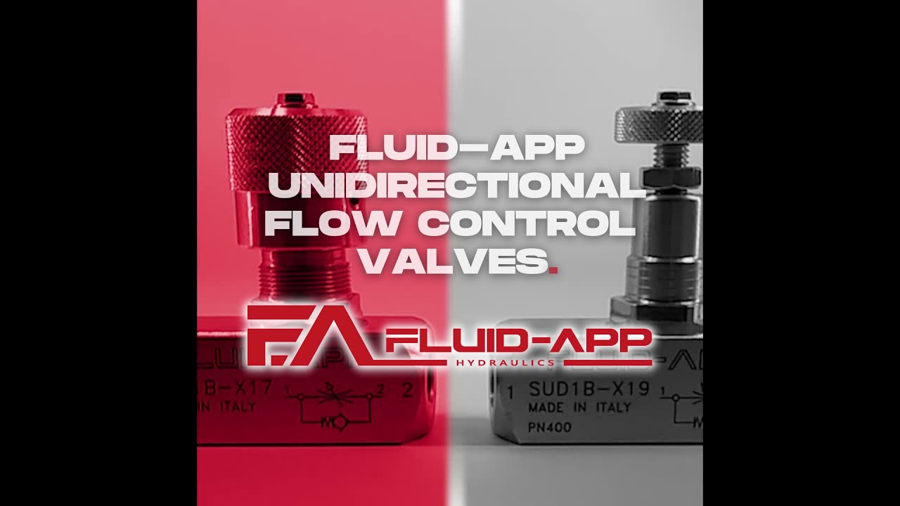 Fluid-App unidirectional flow control valves. SUA & SUD
