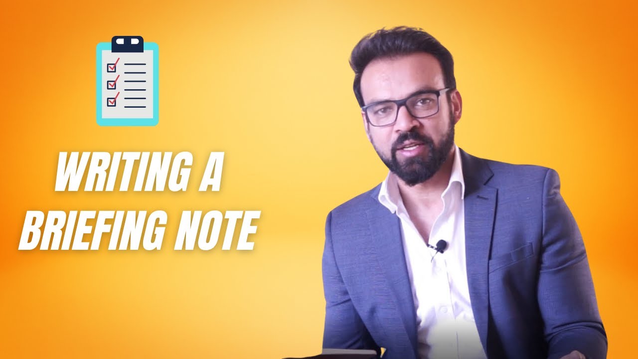 How to write a Briefing Note?