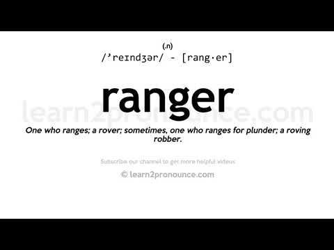 Pronunciation of Ranger | Definition of Ranger