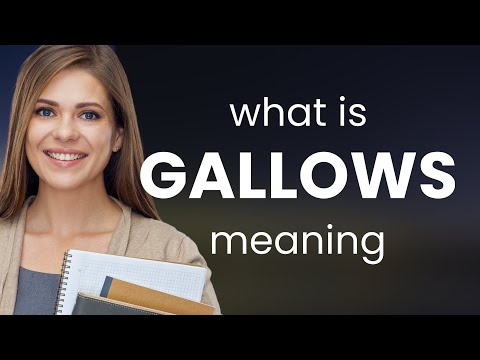 Gallows • what is GALLOWS definition