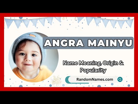 Angra Mainyu - Baby Boy Name Meaning, Origin & Popularity - RandomNames.com