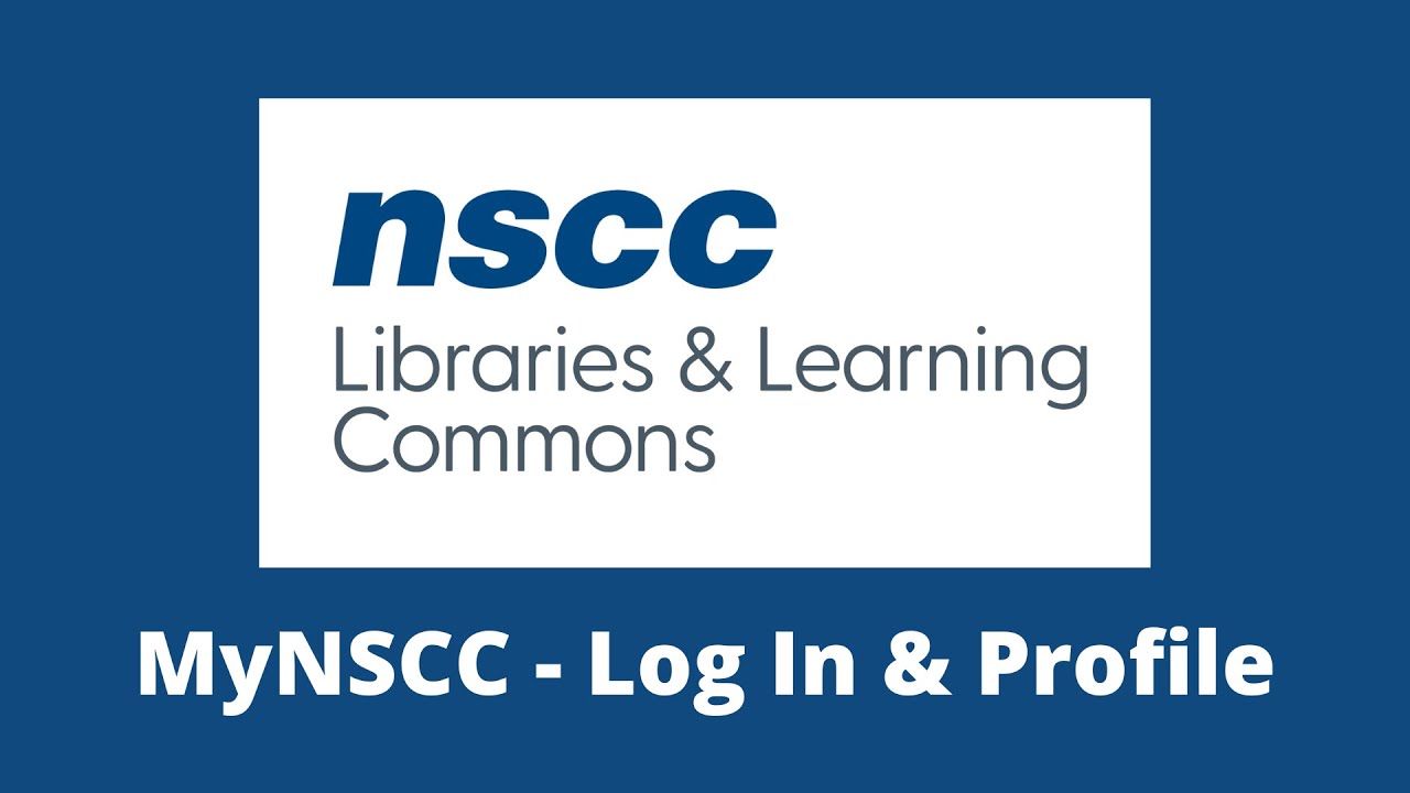 MyNSCC Log In and Profile