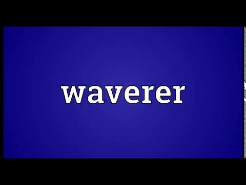 Waverer Meaning | Wordogram