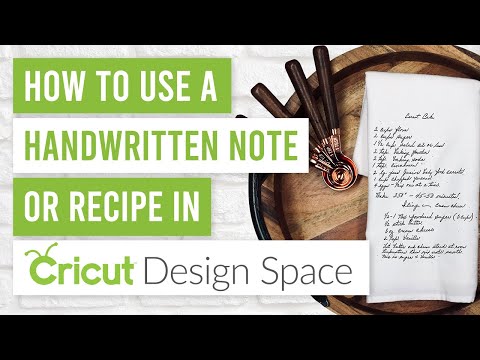 ????️ How to Use a Handwritten Note or Recipe in Cricut Design Space