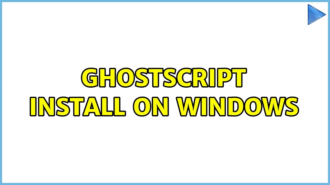 Ghostscript install on Windows