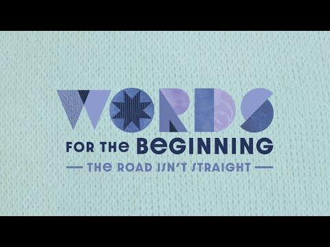 Words for the Beginning: By Another Way