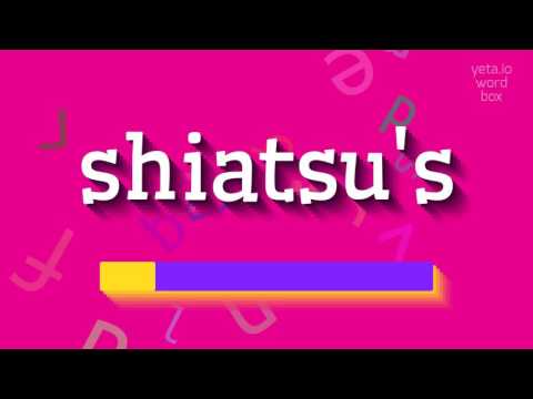 How to say "shiatsu's"! (High Quality Voices)