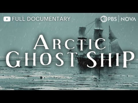 Arctic Ghost Ship | Full Documentary | NOVA | PBS