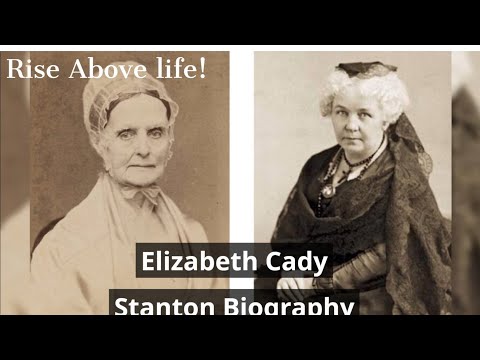 Elizabeth Cady Stanton Biography