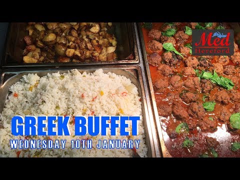 Mediterrane Restaurant Hereford | Greek Buffet | Wednesday 10th January