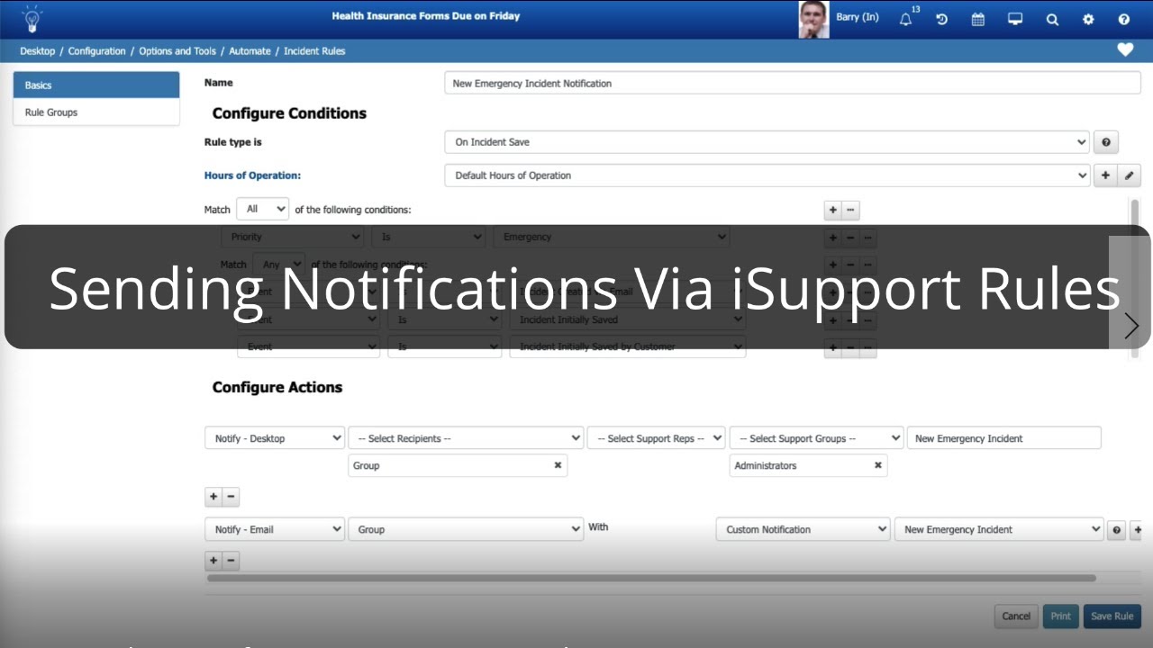 Sending Notifications Via iSupport Rules