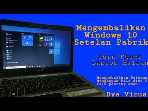 Cara Reset Laptop Windows 10 Ke Setingan Pabrik