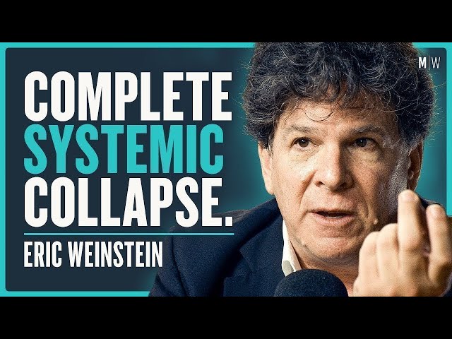 Eric Weinstein Discusses the Political Landscape and the Future of ...