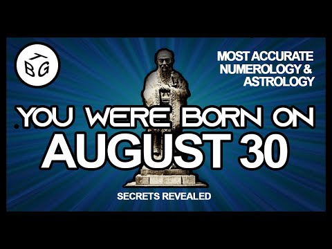 Born on August 30 | Numerology and Astrology Analysis