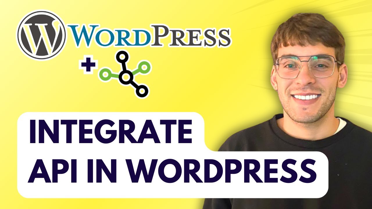 How to Integrate API in Wordpress [2026 Full Guide]