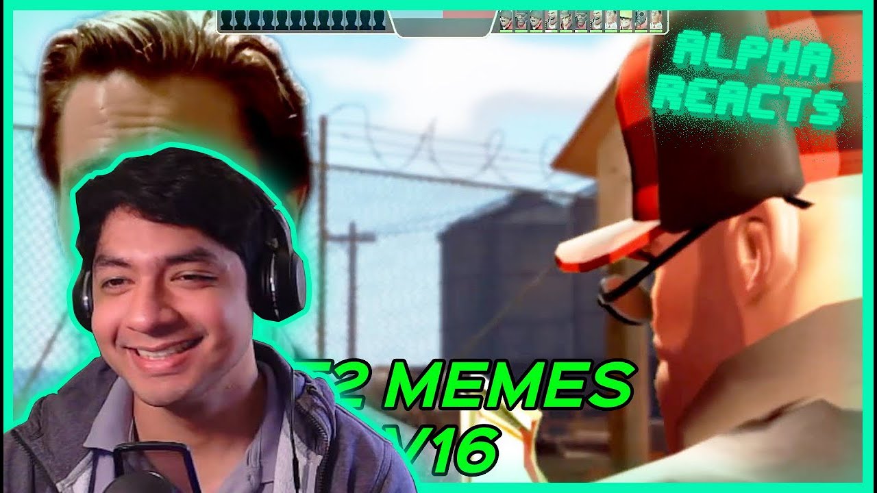 Alpha REACT | TF2 MEMES V16 REACTION #tf2memes