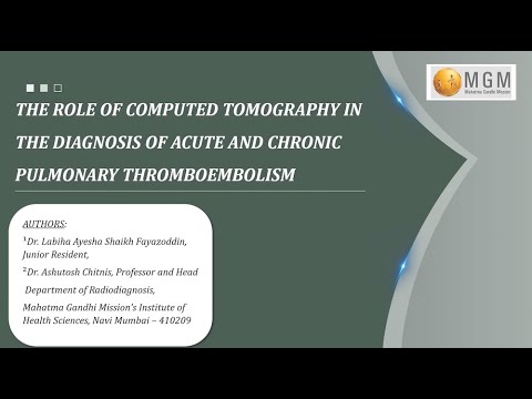 24th MRI Course: LABIHA AYESHA : CT INTHE DIAGNOSIS OF ACUTE AND CHRONIC PULMONARY THROMBOEMBOLISM"