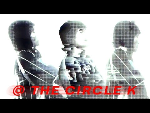 Jefu ~ @ The Circle K (music video)
