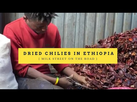 Prepping Dried Chilies for Berbere in Ethiopia | Milk Street on the Road