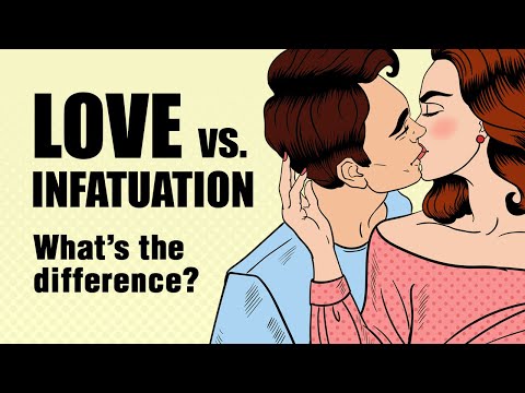 ARE YOU IN LOVE or INFATUATED? Here's How To Know!
