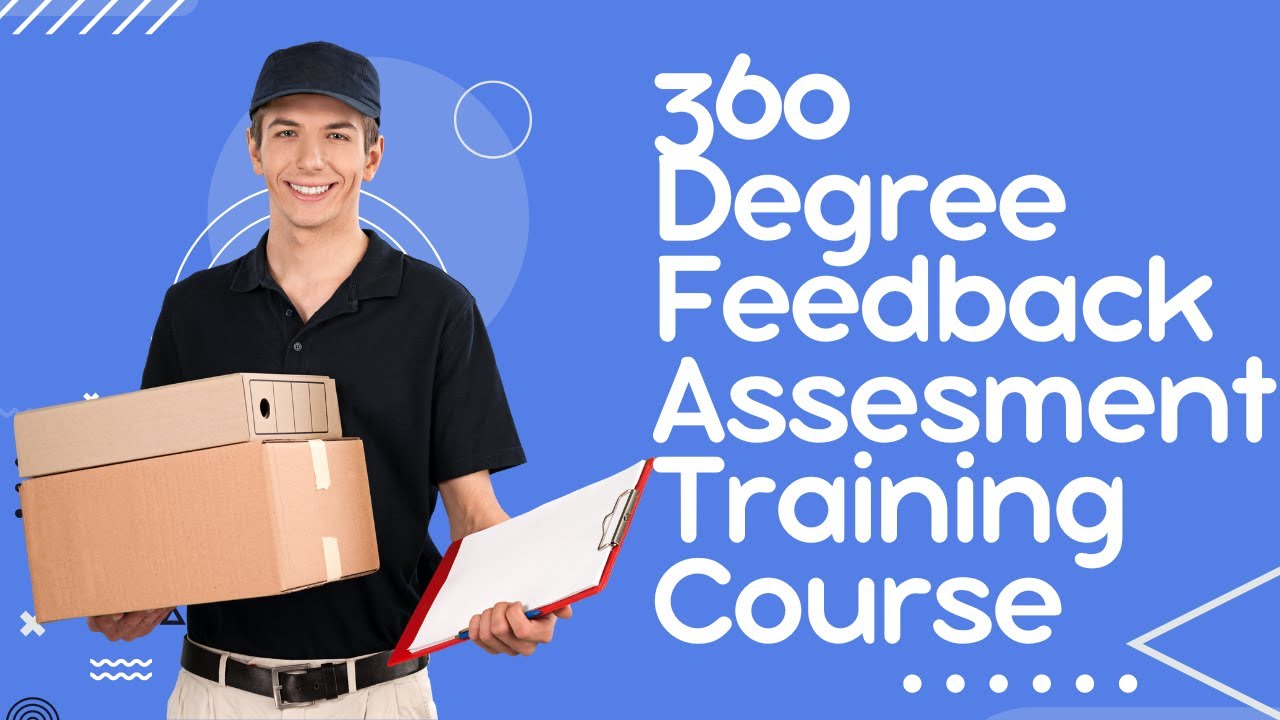 360 Degree Feedback Assessment Training Course