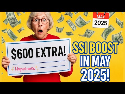 Social Security $600 Increase for SSI in May 2025 ā What You Need to Know