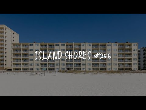 Island Shores #256 Review - Gulf Shores , United States of America