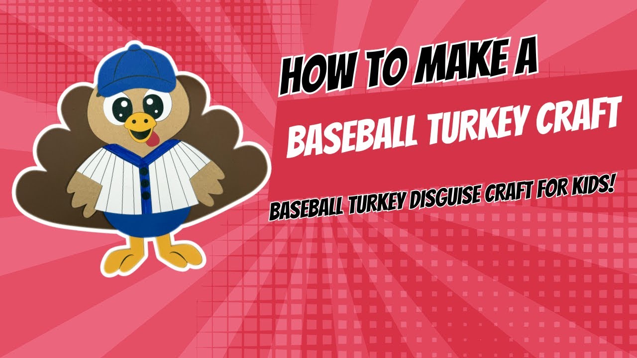 Baseball Turkey Disguise Craft