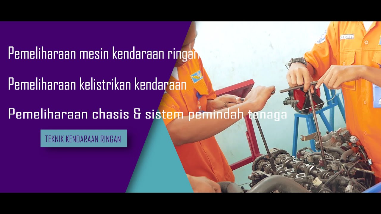 Program Keahlian Teknik Kendaraan Ringan (TKR)