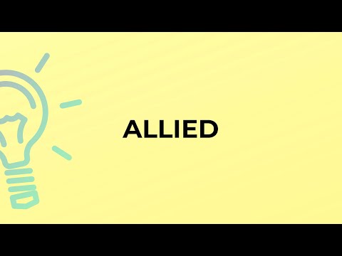 What is the meaning of the word ALLIED?