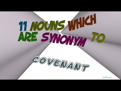 covenant - 16 nouns with the meaning of covenant (sentence examples)