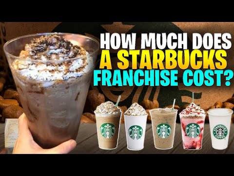 How Much Does A Starbucks Franchise Cost?