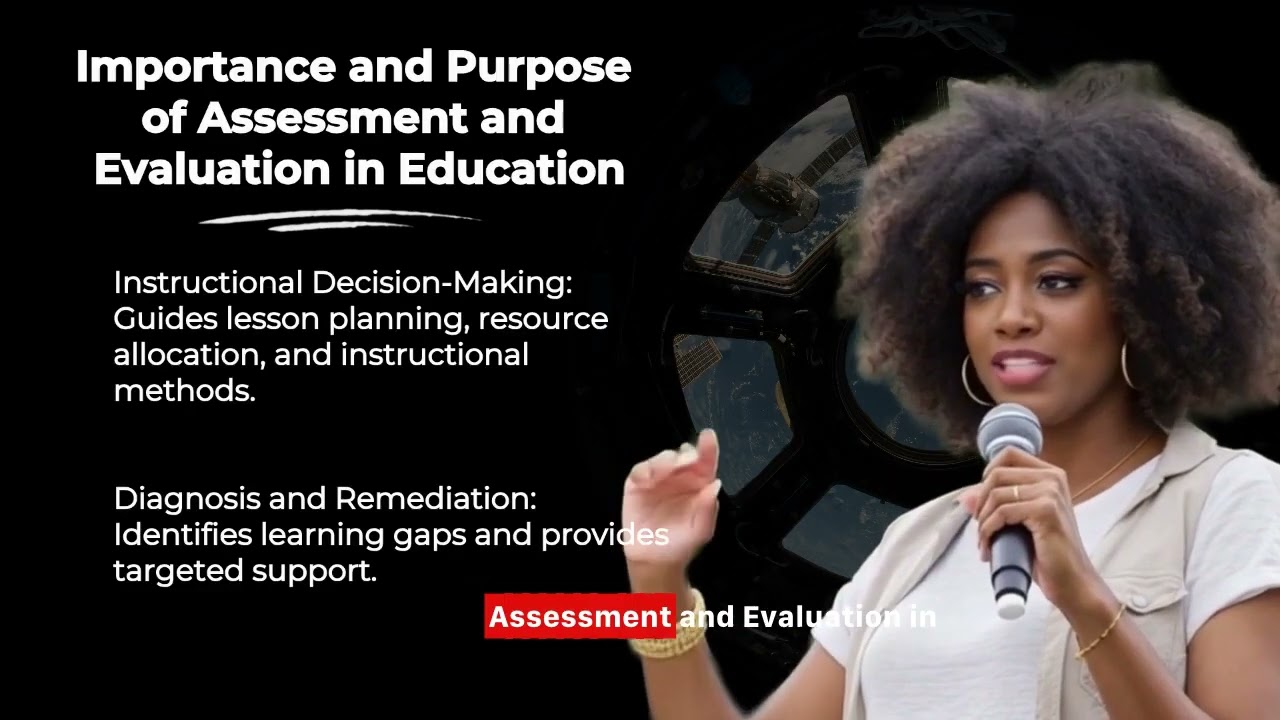 ASSESSMENT AND EVALUATION IN EDUCATION  Module 1