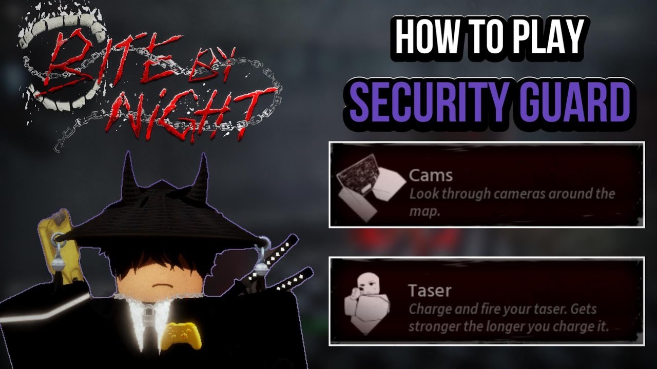 How to Play as Security Guard in Bite By Night