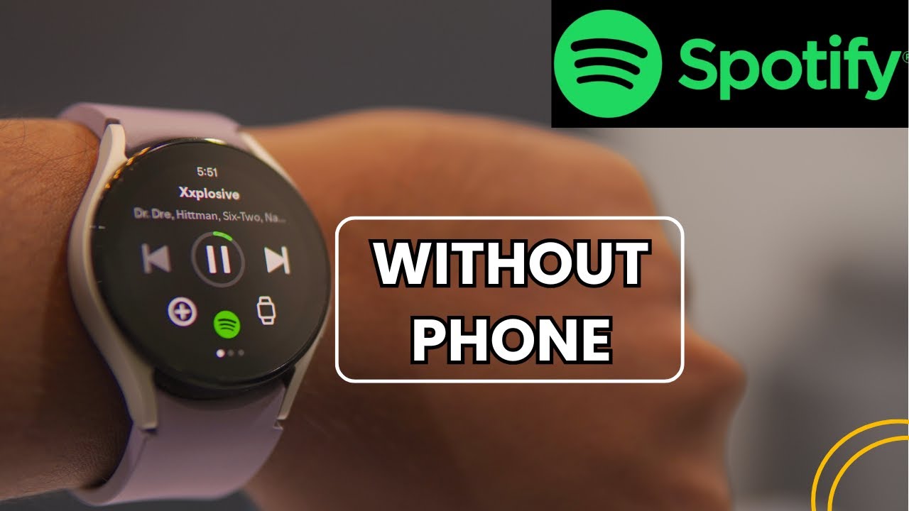 How To Use & Play Spotify On Galaxy Watch 4, 5, 6, 7 Without Phone