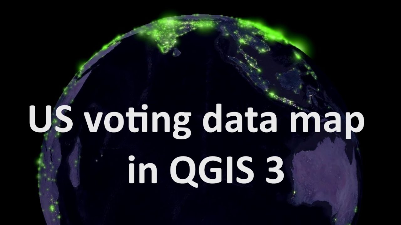 US voting data map in QGIS 3 | burdGIS