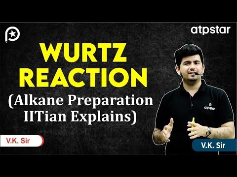 Wurtz Reaction Video Lecture - JEE