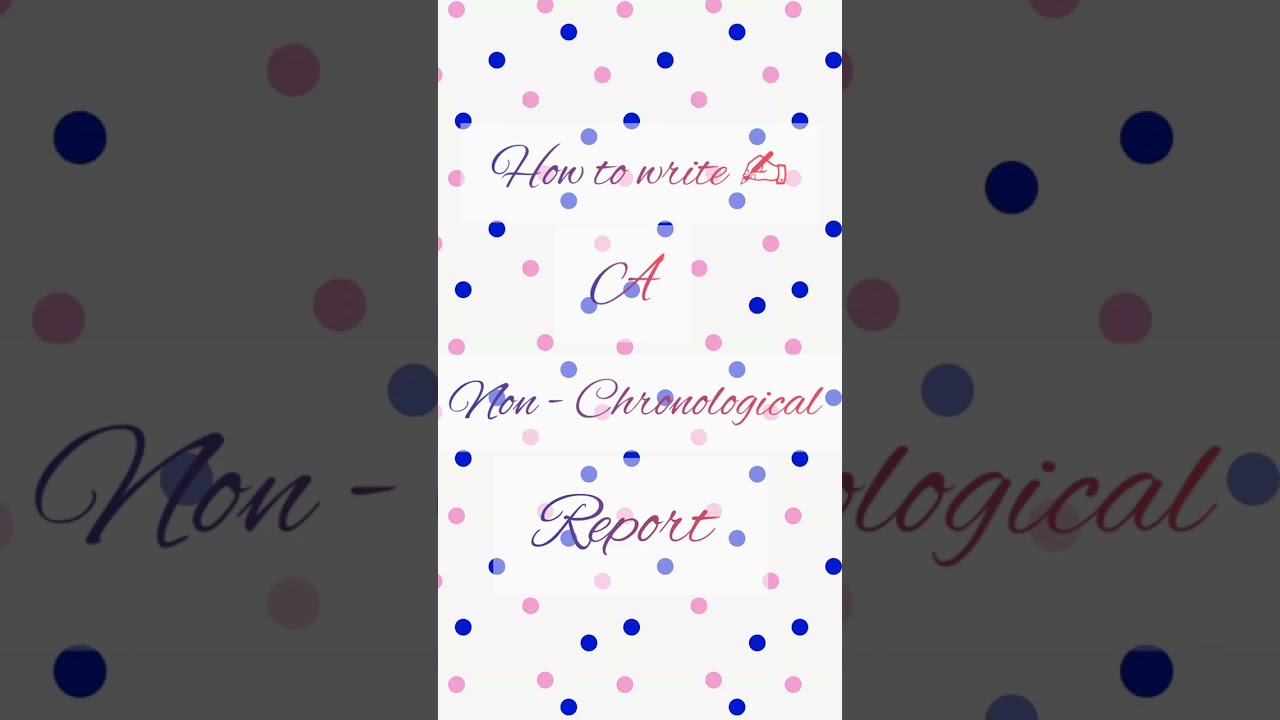 How to write ✍️ a Non- Chronological Report ( grade 4)
