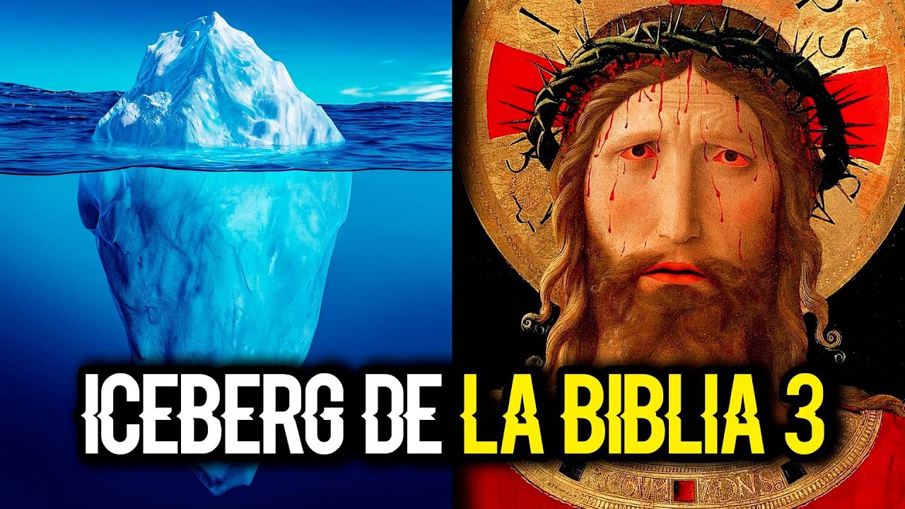 Iceberg de La Biblia 3