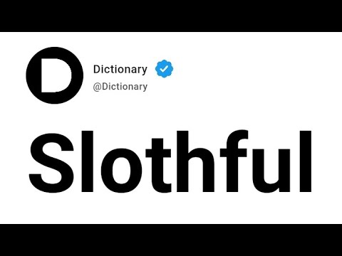 Slothful Meaning In English
