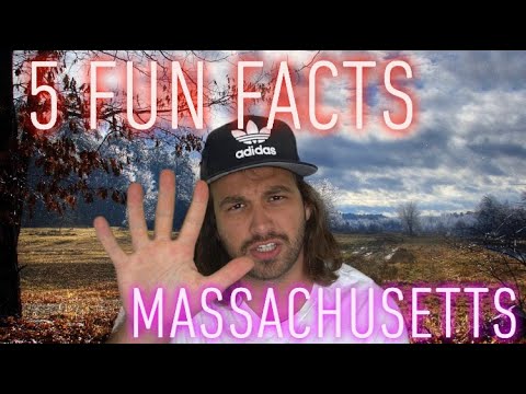 Massachusetts | 5 Fun Facts You Probably Didn't Know