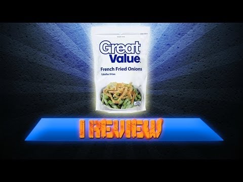 I review Great Value French Fried onions