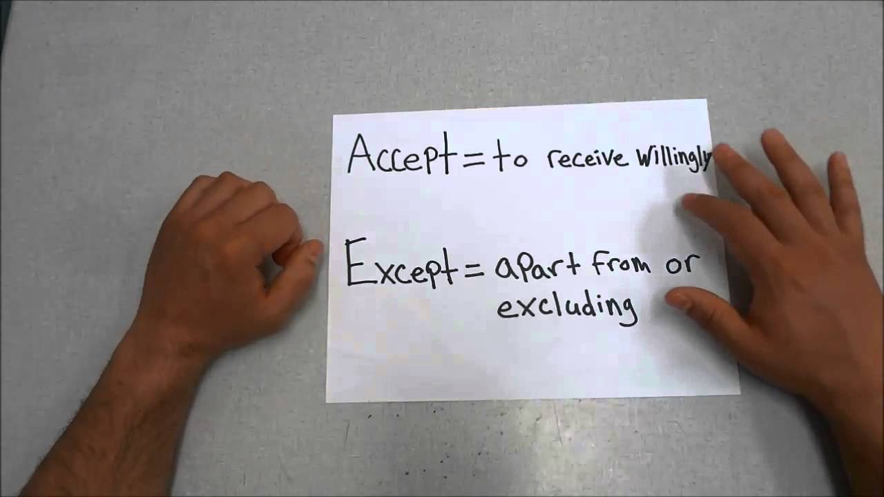 Accept VS. Except-English Grammar Lesson