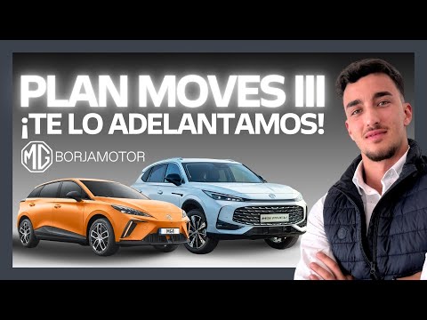 VUELVE EL PLAN MOVES III ✅ AHORRA en coches MG Eléctricos ⚡