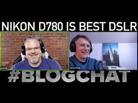 BlogChat: Best of Both Worlds–The Nikon D780 Combines the Advantages of the D750 and Z 6