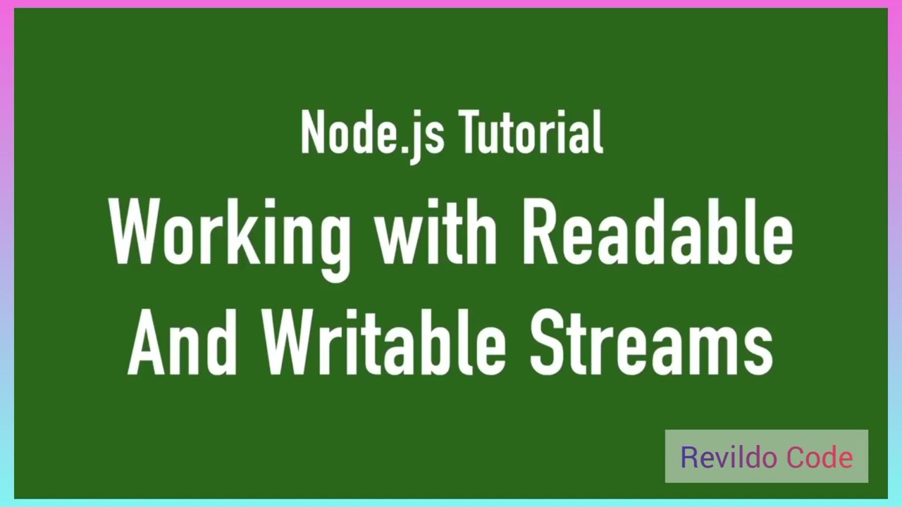 Readable & writable streams nodejs | Nodejs full course