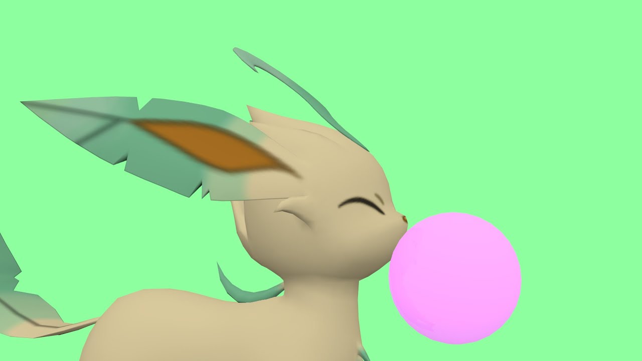 Leafeon's Bubble Gum Trick
