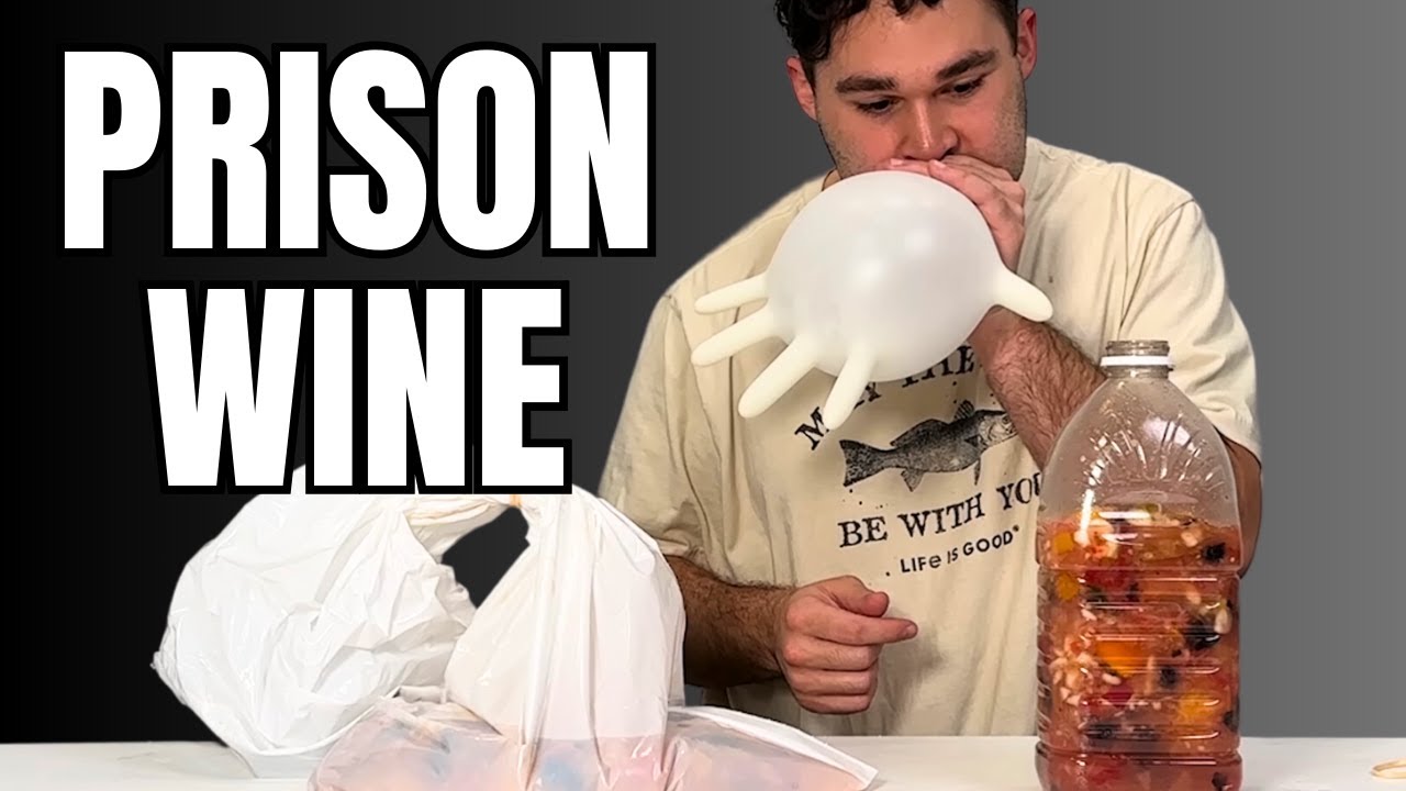 I MADE PRISON WINE! (PRISON HOOCH)